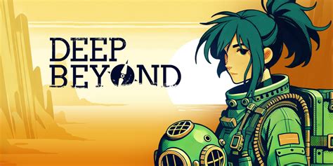 Deep Beyond Nintendo Switch Download Software Games Nintendo Uk