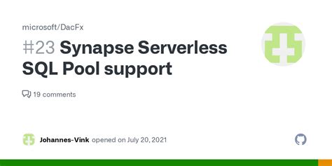 synapse serverless sql pool support · issue 23 · microsoft dacfx · github
