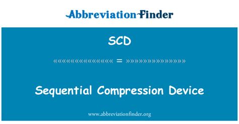 Scd 定义 连续压迫装置 Sequential Compression Device