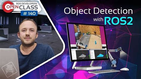 Object Detection With Ros2 Ros2 Developers Open Class 140 Youtube