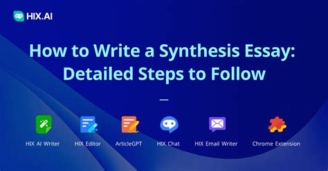 How To Write A Synthesis Essay Detailed Steps To Follow Essaygpt