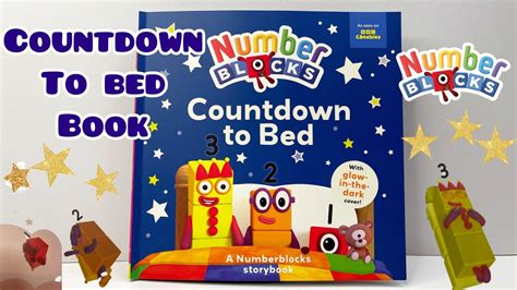 Numberblocks Countdown To Bed Book Numberblocks 😴💤 Youtube