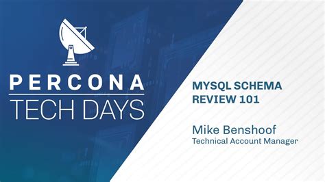 Mysql Schema Review Michael Benshoof Percona Tech Days Mysql Tutorial Youtube
