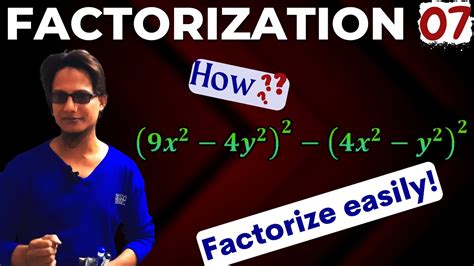 How To Factorize Two Whole Squares With Negative Sign Between Them Ex