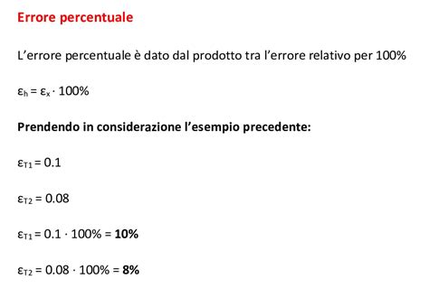 Risultati Di Una Misura Errore Assoluto Errore Relativo Errore
