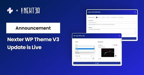 Most Awaited Nexter Wp Theme V3 Update Is Live Branded Wp Admin Better Performance And Security
