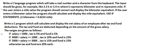 Solved Write A C Language Program Which Will Take A Real