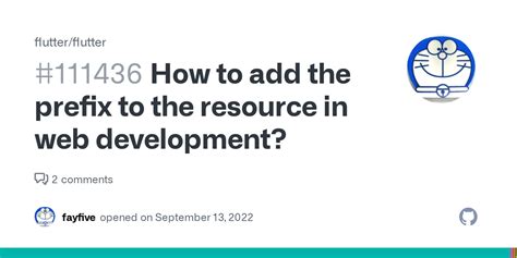 How To Add The Prefix To The Resource In Web Development · Issue 111436 · Flutterflutter · Github
