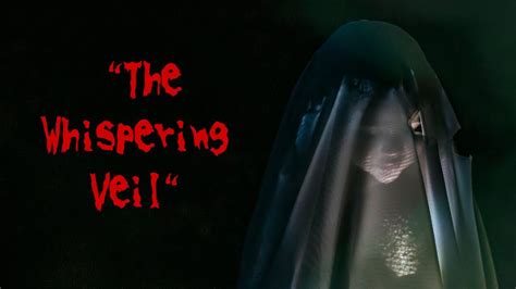 The Black Veil Episode 1 The Whispering Veil Youtube