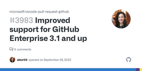 Improved Support For Github Enterprise 31 And Up · Issue 3983