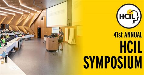 University Of Maryland Calendar 41st Annual Hcil Symposium