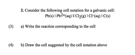 solved 2 consider the following cell notation for a