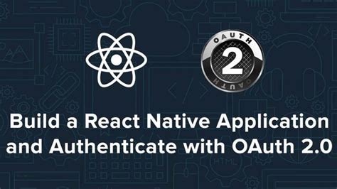 react native bridge for appauth for supporting any oauth 2 provider