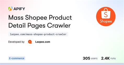mass shopee product detail pages crawler api in python · apify