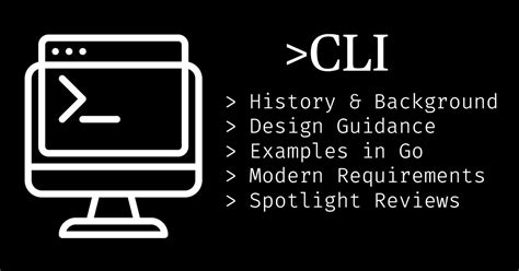 Cli A Modern Guide To Command Line Interface Development
