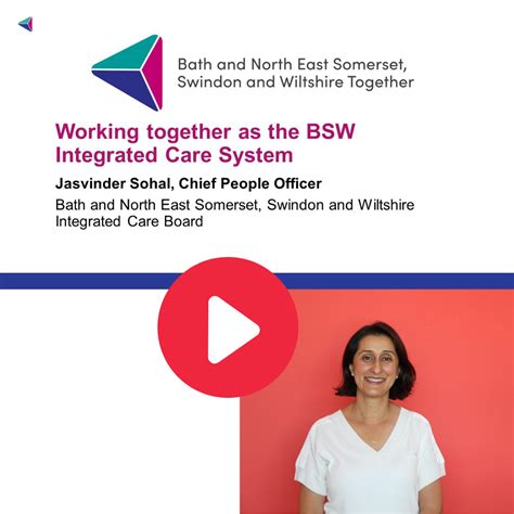 How Will Being Part Of Bsw Ics Make A Difference To You Bsw Together