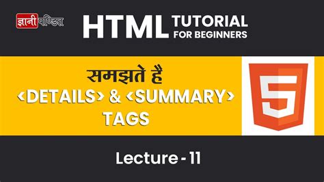 html details and summary tag lecture 11 html tutorial for beginners youtube