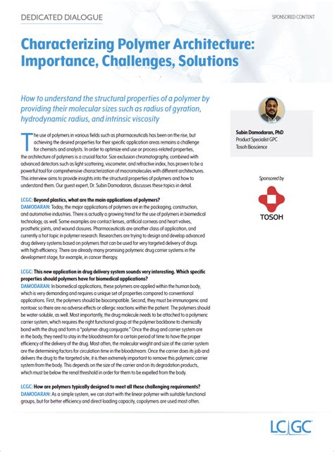 Characterizing Polymer Architecture Importance Challenges Solutions