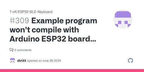 Example Program Wont Compile With Arduino Esp32 Board Software V3x · Issue 309 · T Vkesp32