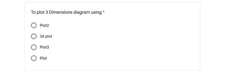 Solved To Plot 3 Dimensions Diagram Using Plot2 3d Plot
