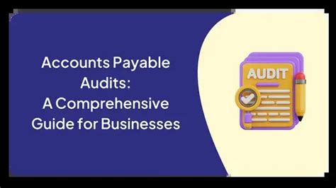 Accounts Payable Audits Best Practices For Success
