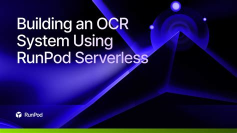 Building An Ocr System Using Runpod Serverless