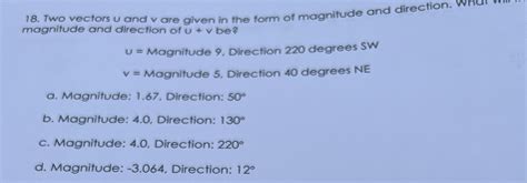 [answered] 18 Two Vectors U And V Are Given In The Form Of Magnitude Kunduz