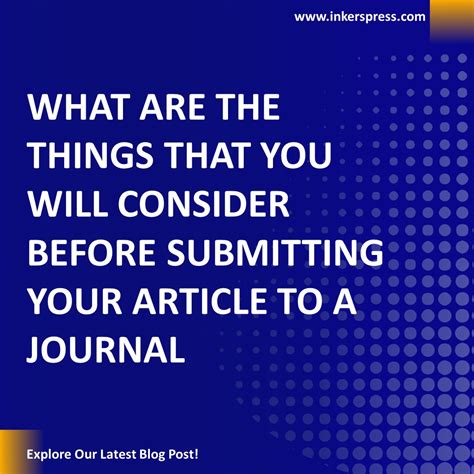 What Are The Things That You Will Consider Before Submitting Your
