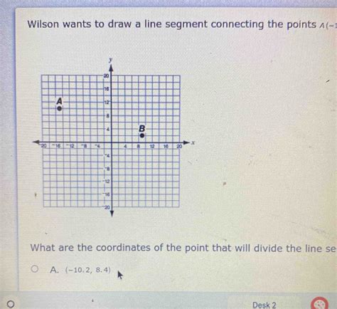 solved wilson wants to draw a line segment connecting the points a 1