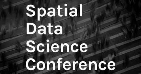Spatial Data Science Conference 2024 Passby