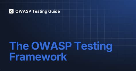 The Owasp Testing Framework Owasp Testing Guide