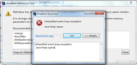 Unhandled Event Loop Exception Java Heap Spacemb5fe55a71c1d08的技术博客51cto博客