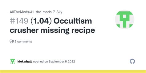 104 Occultism Crusher Missing Recipe · Issue 149 · Allthemodsall The Mods 7 Sky · Github