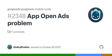 App Open Ads Problem Issue Googleads Googleads Mobile Unity Github