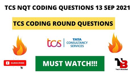 Tcs Nqt Coding Question Asked On 13 Sep 2021 Tcs Nqt Programming