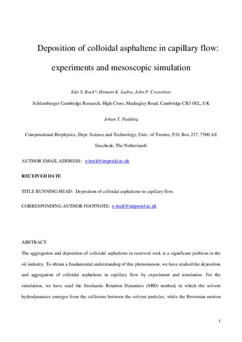 Pdf Deposition Of Colloidal Asphaltene In Capillary Flow Experiments And Mesoscopic Simulation