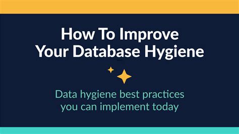 How To Improve Your Database Hygiene Brilliant Metrics