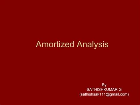 Amortized Analysis Ppt