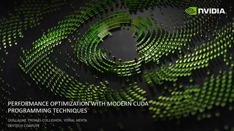 Performance Optimization With Modern Cuda Programming Techniques A31115 Gtc Digital November