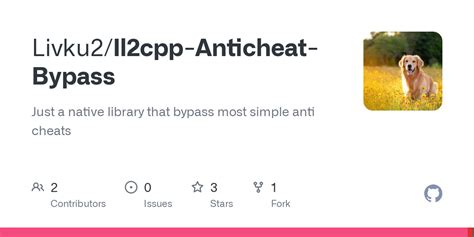 Github Livku2il2cpp Anticheat Bypass Just A Native Library That Bypass Most Simple Anti Cheats