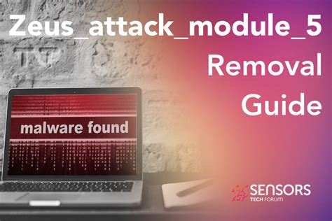 Zeus Attack Module 5 Malware How To Remove It [free]