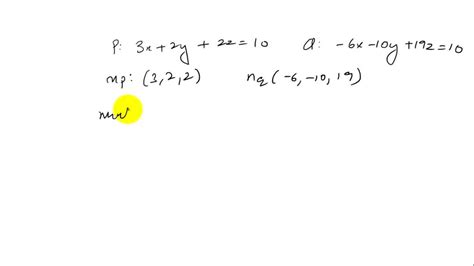 solved pairs of planes determine if the following pairs of planes are