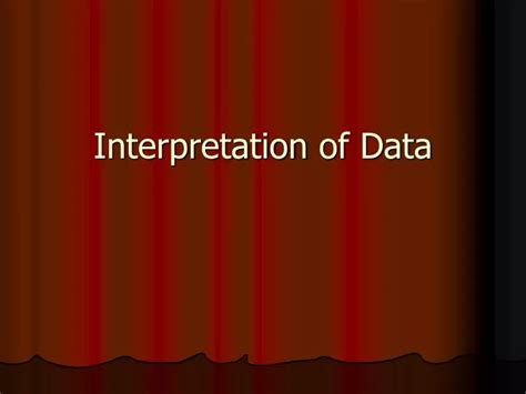 PPT Interpretation Of Data PowerPoint Presentation Free Download ID