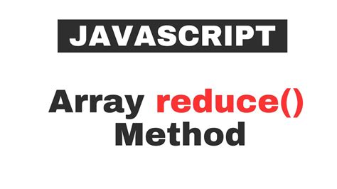 Use Of Reduce Method In Javascript Javascript Tutorials Youtube
