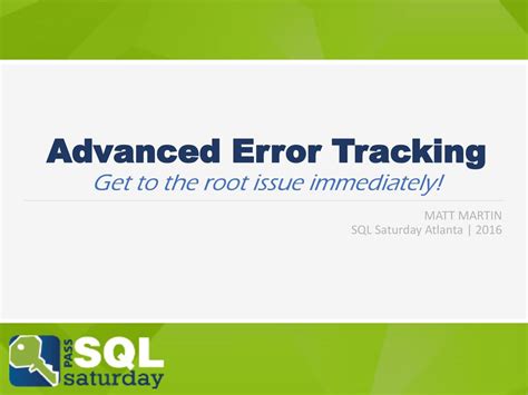Advanced Error Tracking Get To The Root Issue Immediately Ppt Download