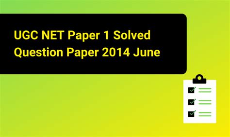 Nta Ugc Net Paper 1 Solved Question Paper 2014 June