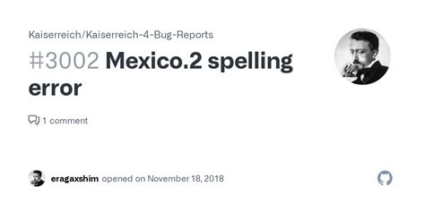 Mexico 2 Spelling Error Issue 3002 Kaiserreich Kaiserreich 4 Bug