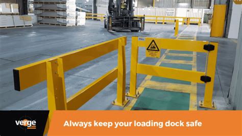 Loading Dock Safety Verge Safety Barriers