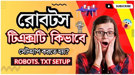 রোবটস টিএক্সটি কিভাবে সেটআপ করতে হয় How To Setup Robottxt Robottxt Setup Tutorial Youtube