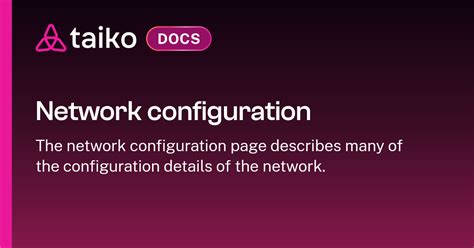 Network Configuration Docs